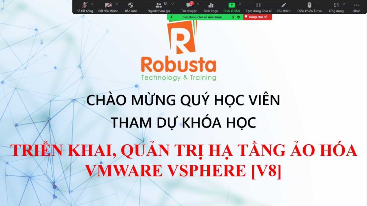 Robusta khai giảng khóa đào tạo "Triển khai, quản trị hạ tầng ảo hóa VMware vSphere [v8 ...